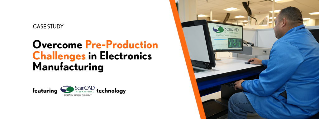 Streamline CCA Pre-Production with ScanCAD - MicroboardMicroboard
